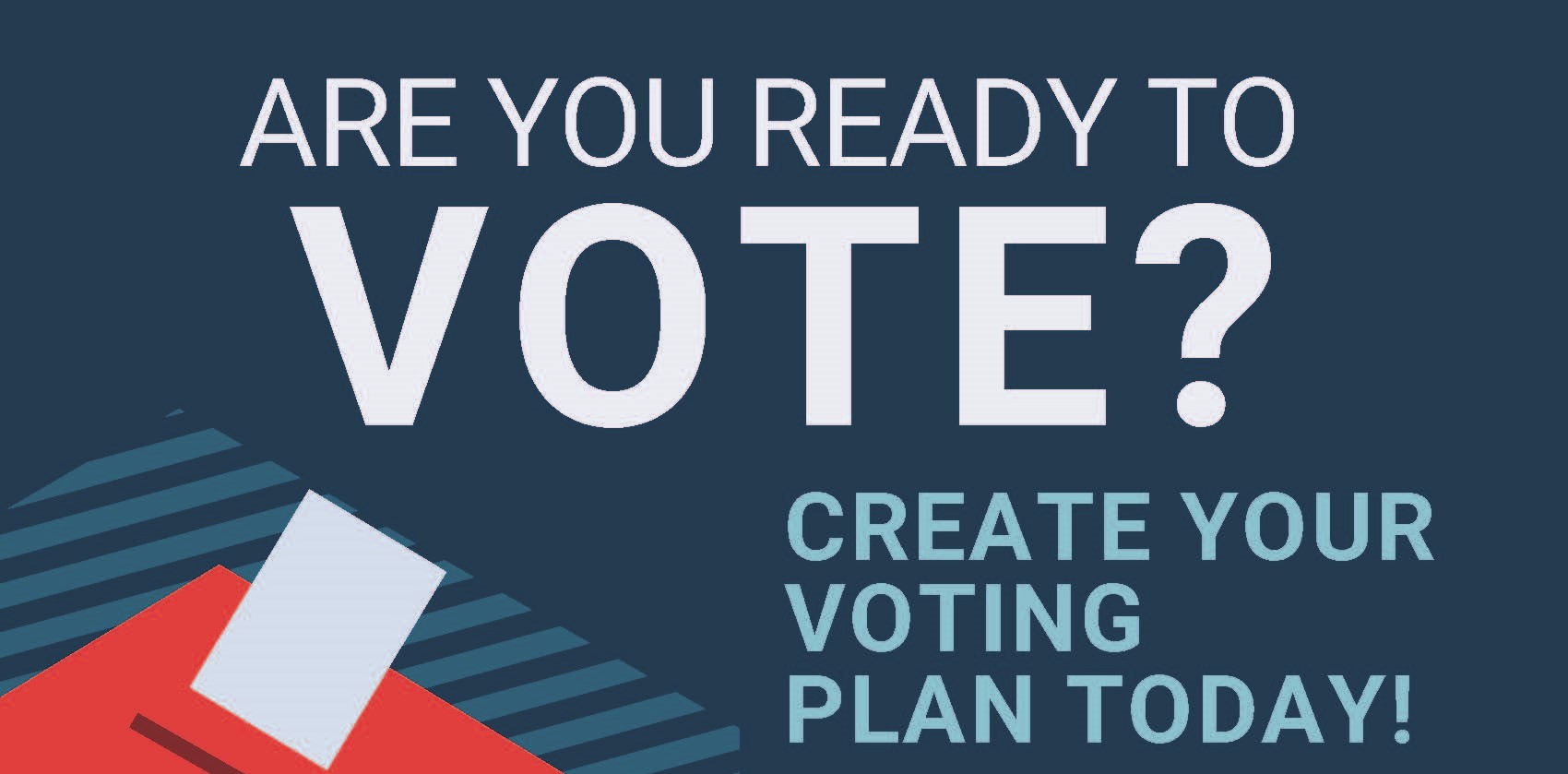 Are You Ready to Vote? - DRNC